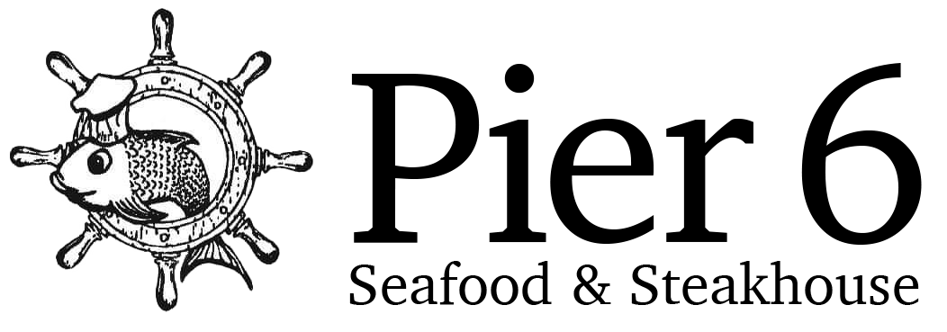 Pier 6 Seafood & Steakhouse - Menu • Pier 6 Seafood & Steakhouse Macclenny