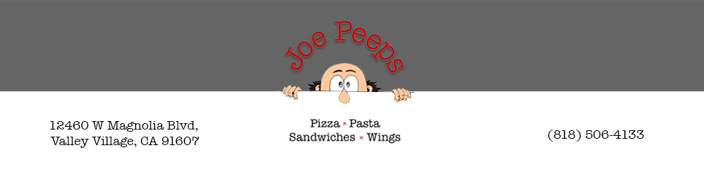 Joe Peeps Valley Village Menu - Order Sandwiches Online